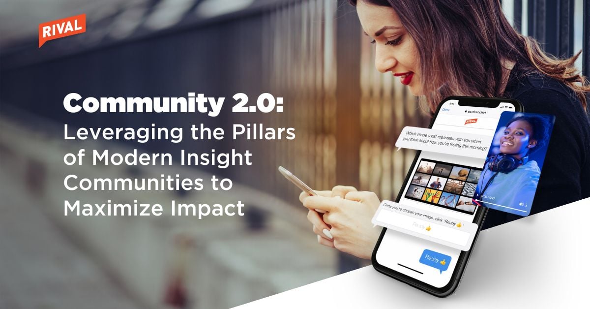 The 4 Pillars of a Modern Insight Community | Rival Technologies